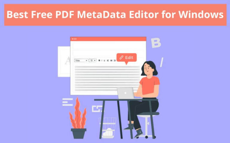 5 Best Free PDF MetaData Editor For Windows